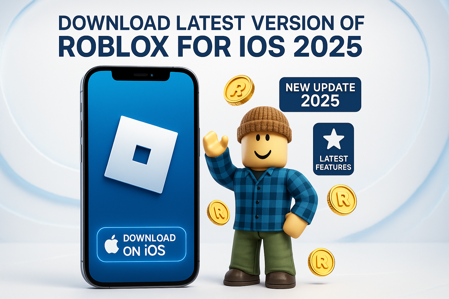 Download Latest Verision of Roblox For iOS 2025 - Get Roblox APK